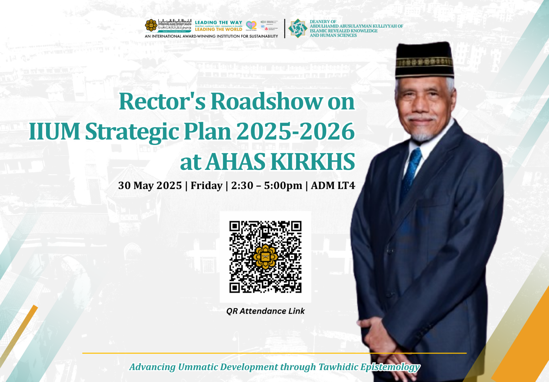 Rector’s Roadshow on IIUM Strategic Plan 2025-2026 at AHAS KIRKHS ...