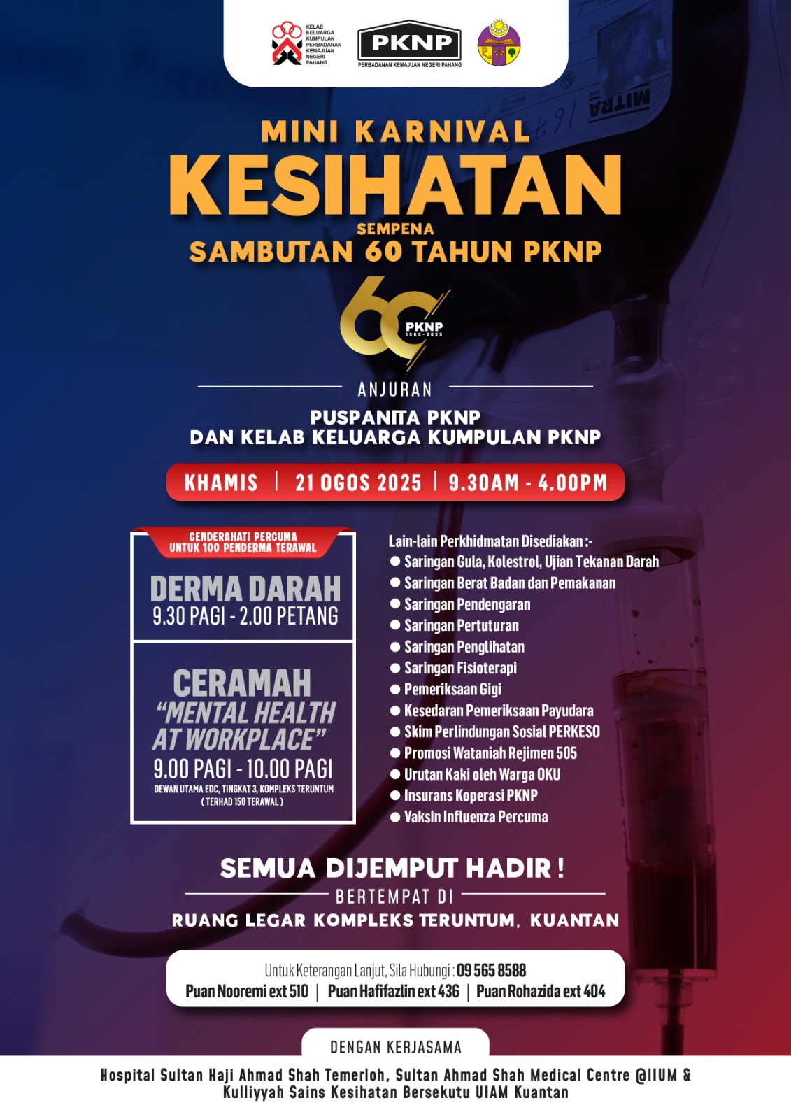 MINI KARNIVAL KESIHATAN SEMPENA SAMBUTAN 60 TAHUN PKNP – Kulliyyah of ...