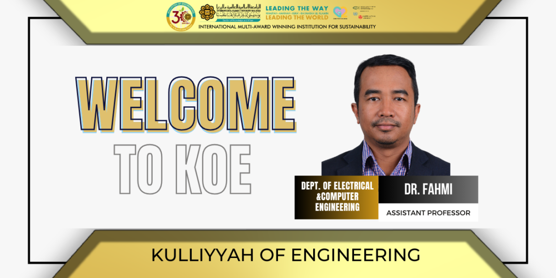 DR. FAHMI – Kulliyyah of Engineering