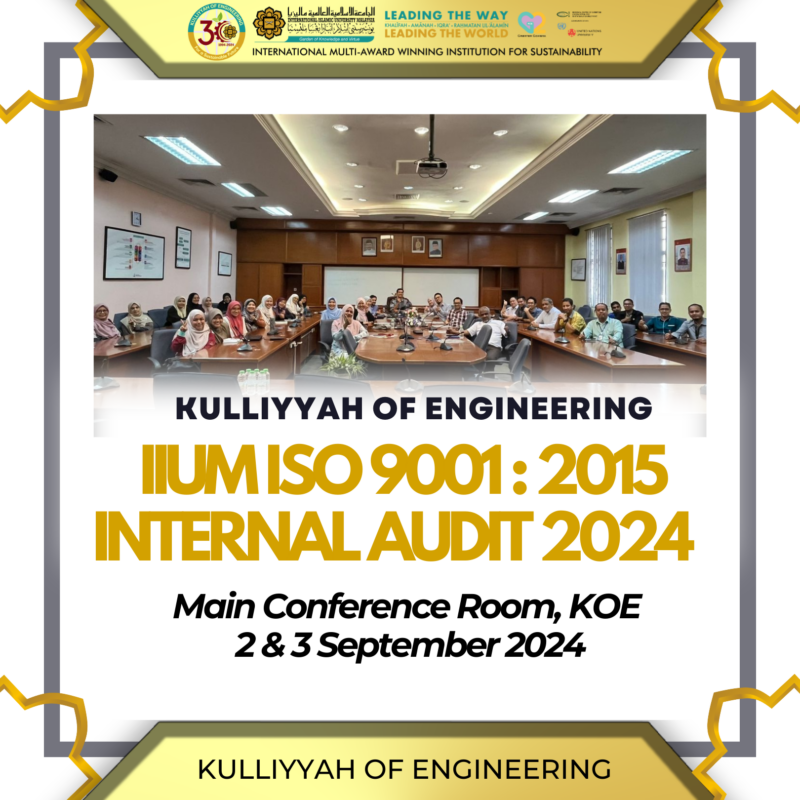 IIUM ISO 9001 2015 INTERNAL AUDIT 2024 (1) – Kulliyyah of Engineering