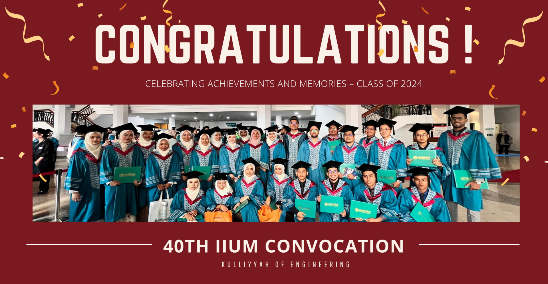 40TH IIUM CONVOCATION – Kulliyyah of Engineering