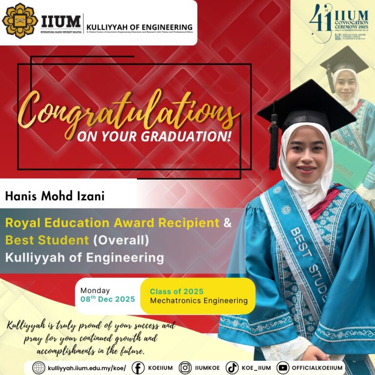 Kulliyyah of Engineering – A Global Centre of Innovative Engineering ...