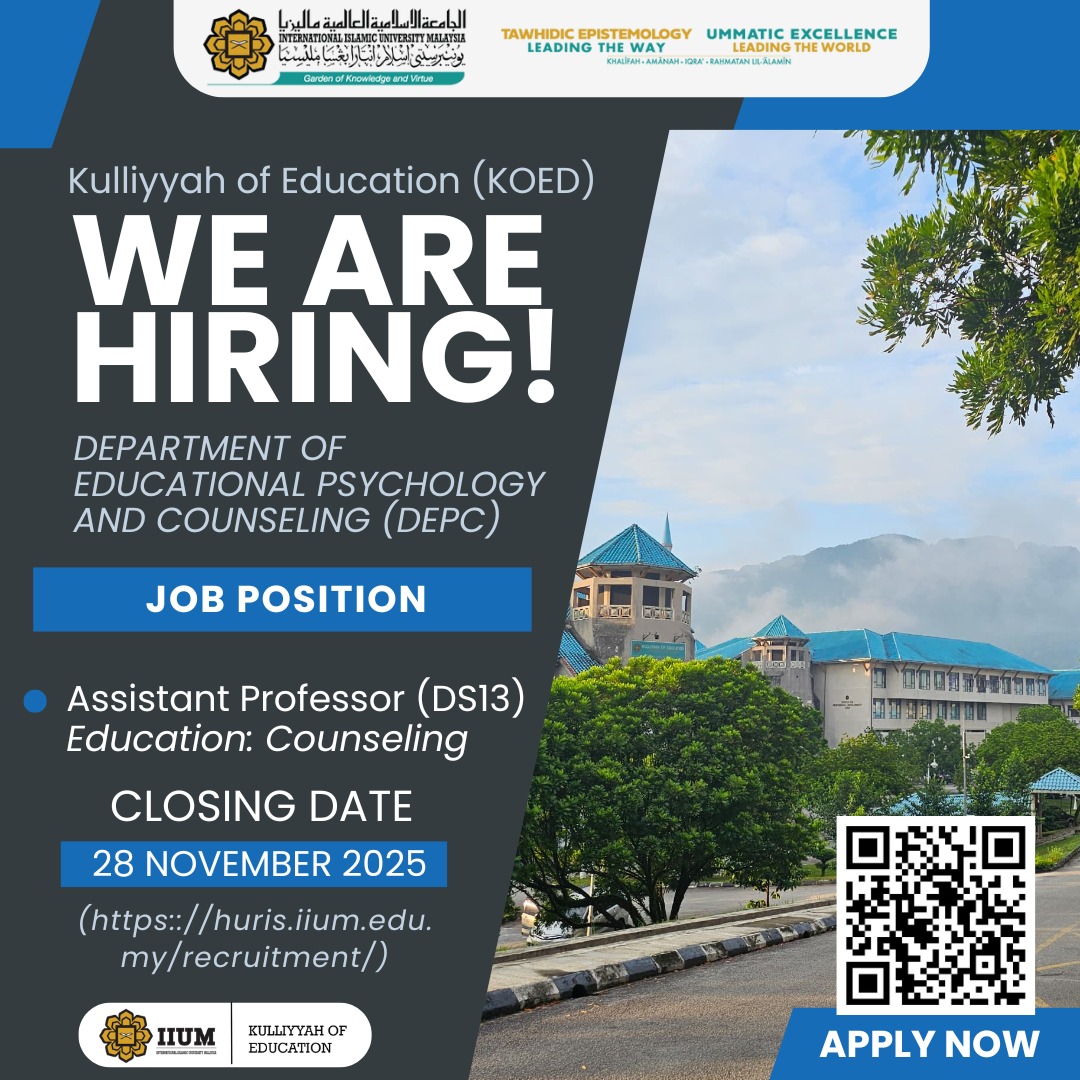 📣 We are hiring! – Kulliyyah of Education