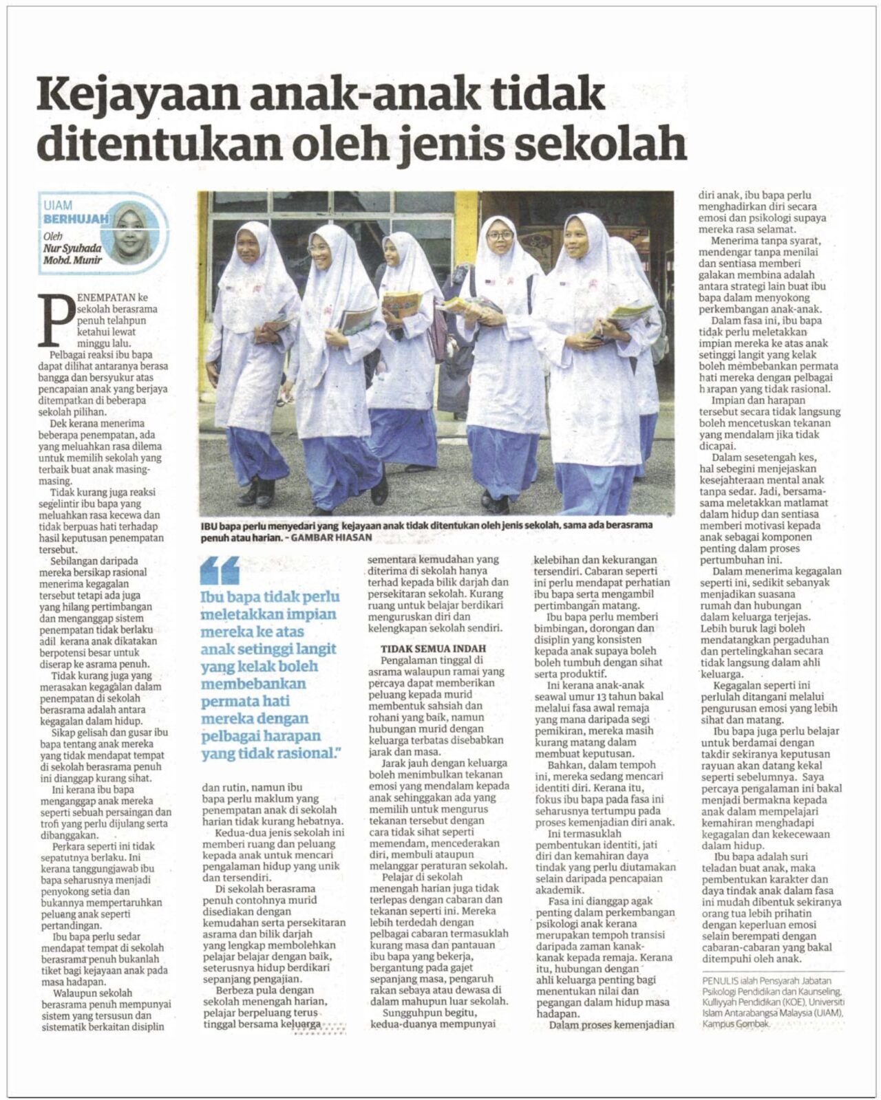 Kejayaan anak-anak tidak ditentukan oleh jenis sekolah – Kulliyyah of ...