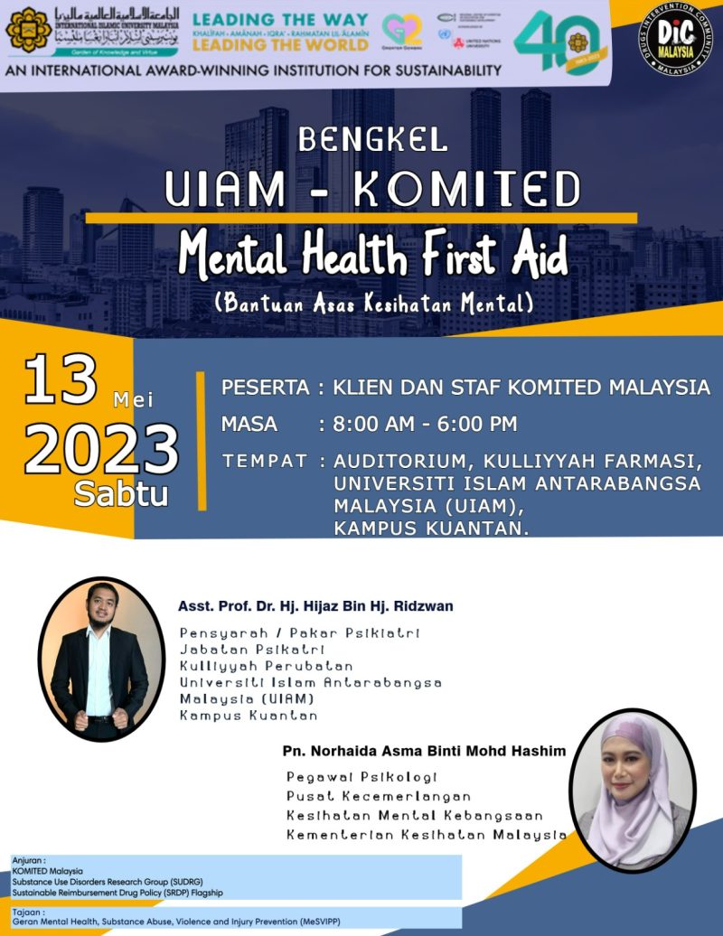 IIUM-KOMITED Mental Health First Aid (MHFA) Workshop 2023 – Kulliyyah ...