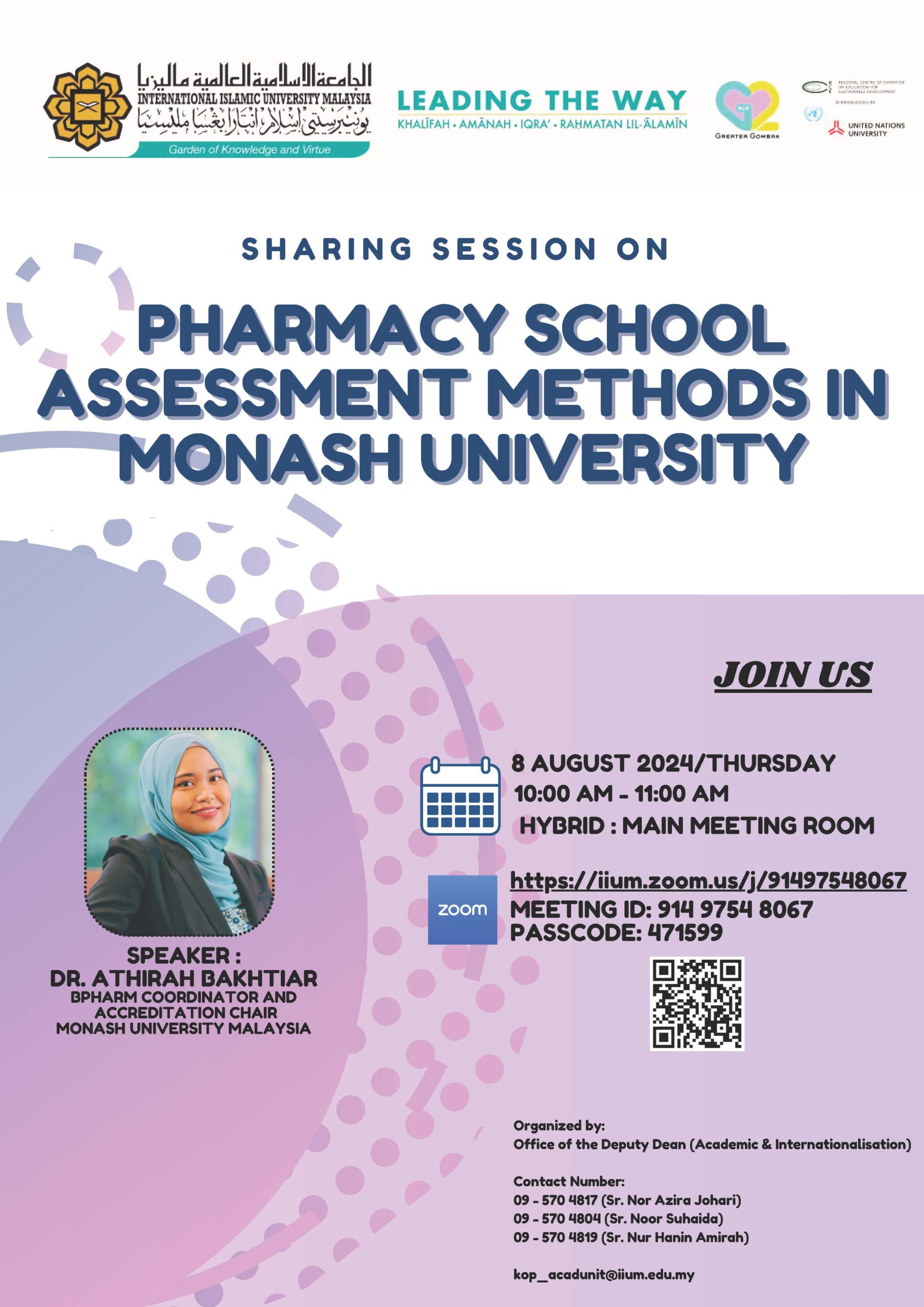 SHARING SESSION ON PHARMACY SCHOOL ASSESSMENT METHODS IN MONASH UNIVERSITY – Kulliyyah of Pharmacy