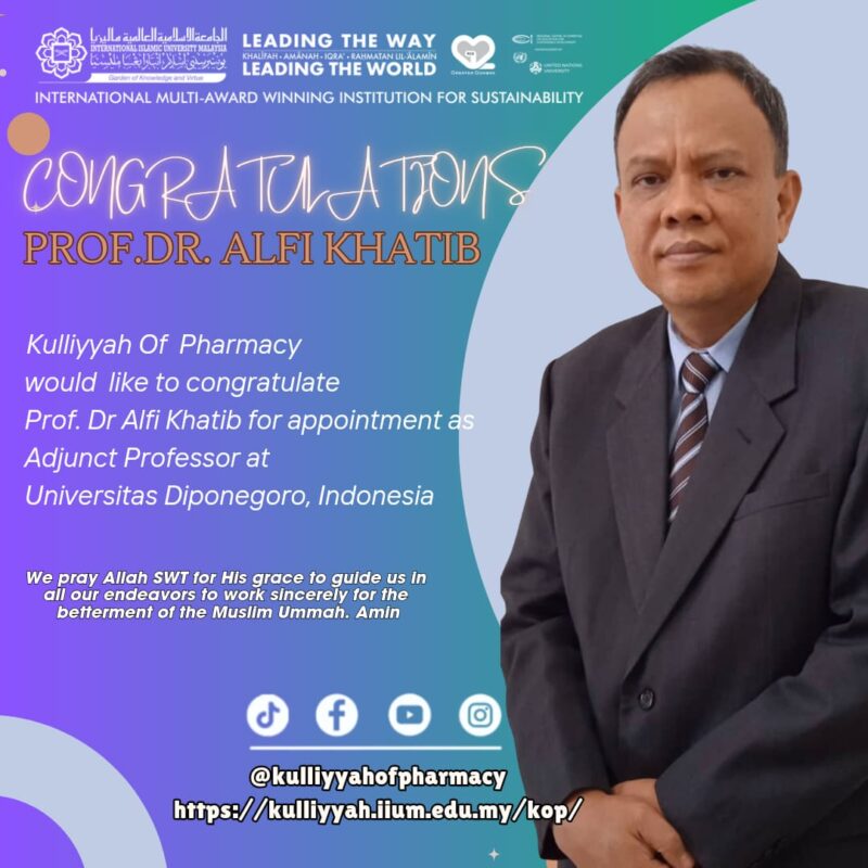 Congratulations to Prof. Dr. Alfi Khatib – Kulliyyah of Pharmacy