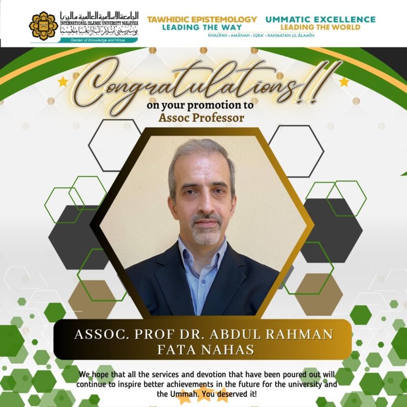 Congratulations to Assoc. Prof. Dr. Abdul Rahman Fata Nahas – Kulliyyah ...